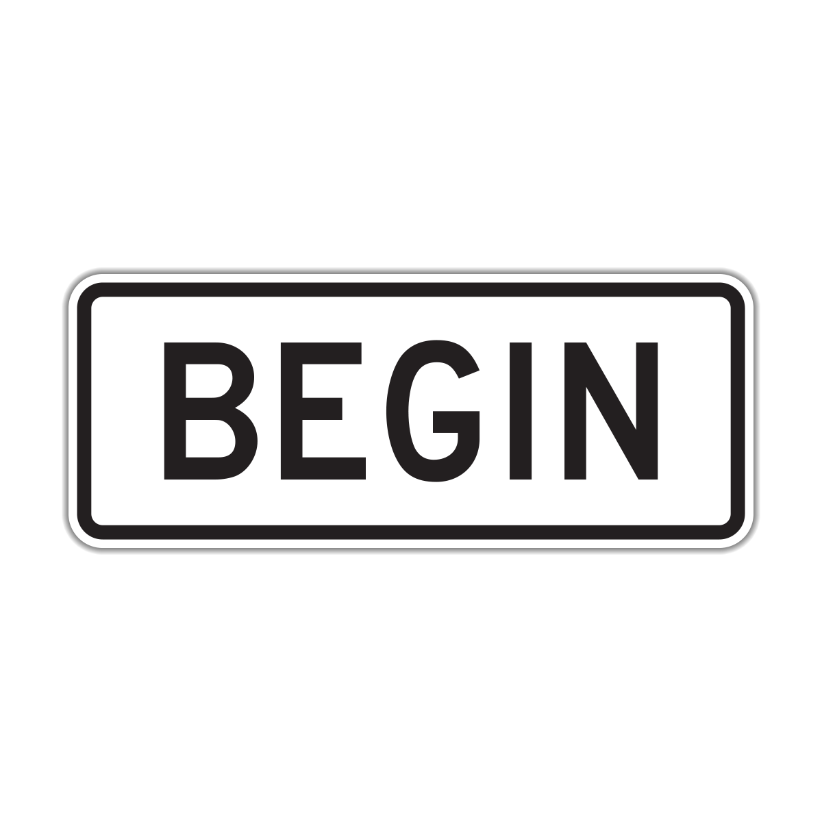 R3-9cP Begin - Hall Signs