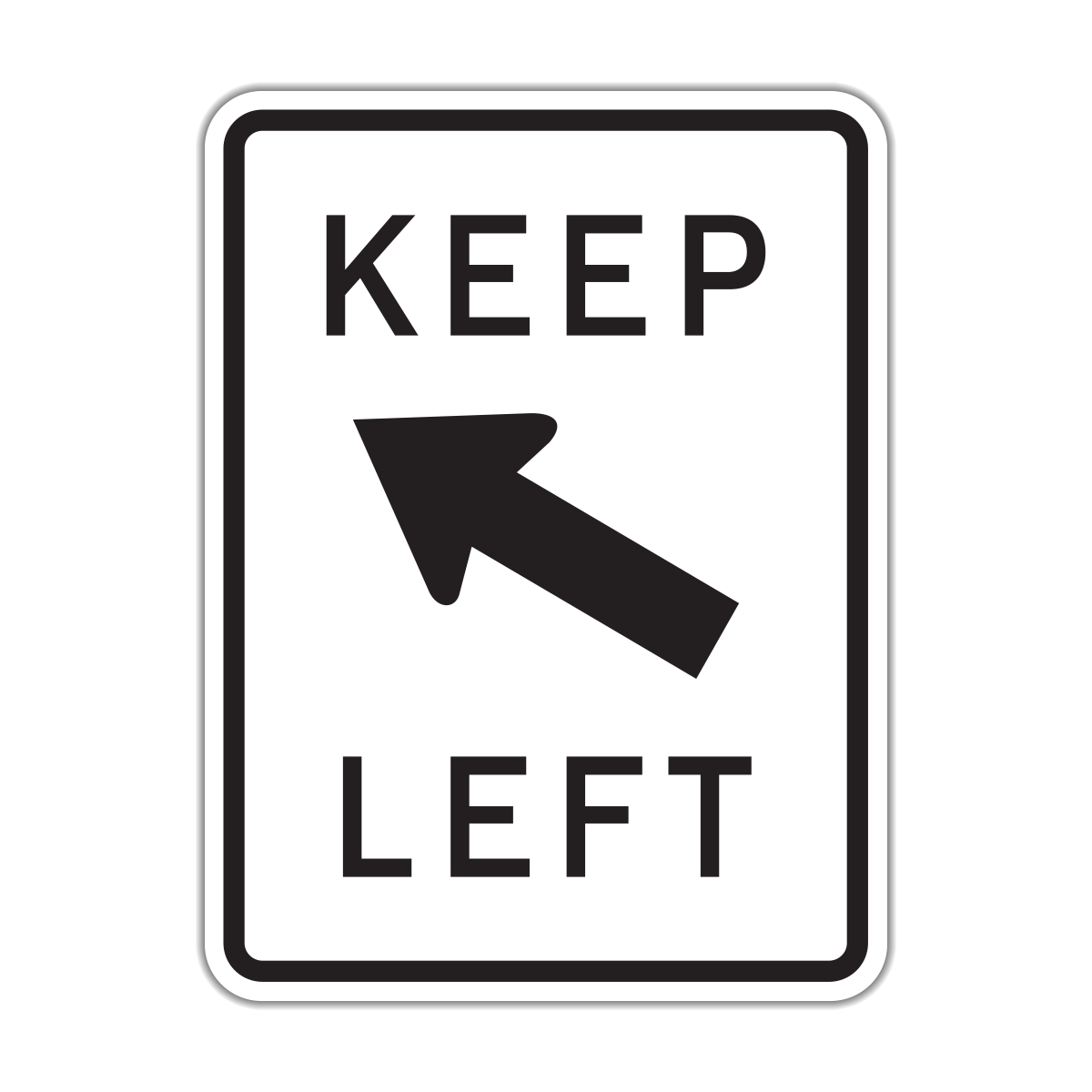 R4-8b Keep Left (oblique arrow) - Hall Signs