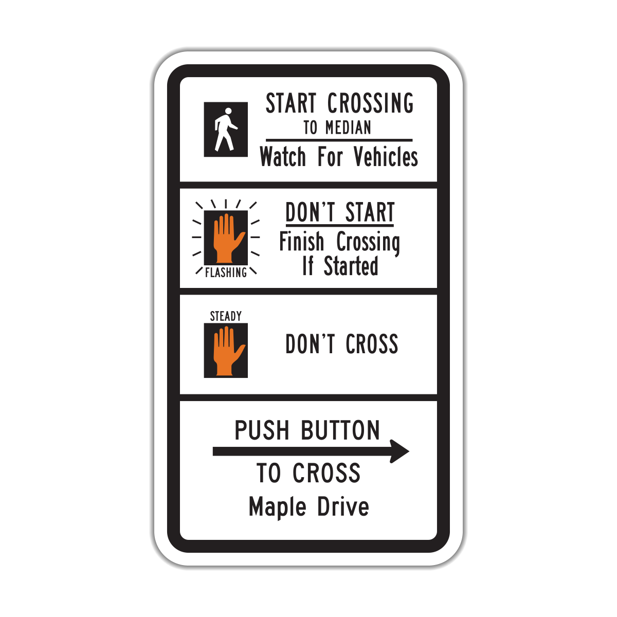 R10-3h Push Button to Cross Street - Hall Signs