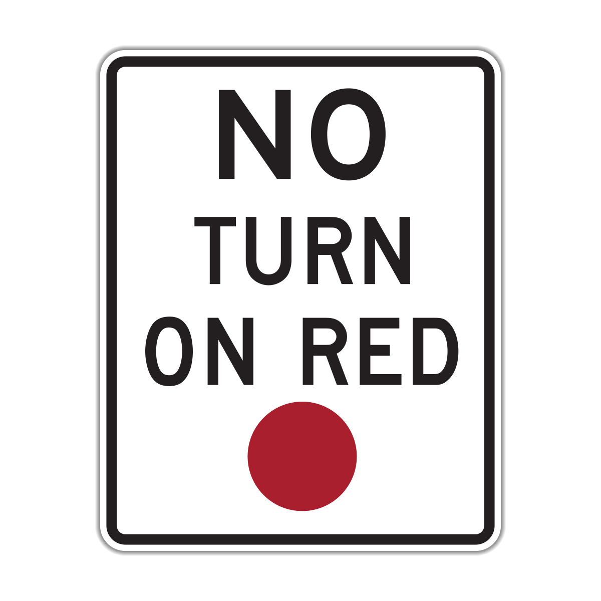 R10-11 No Turn on Red - Hall Signs
