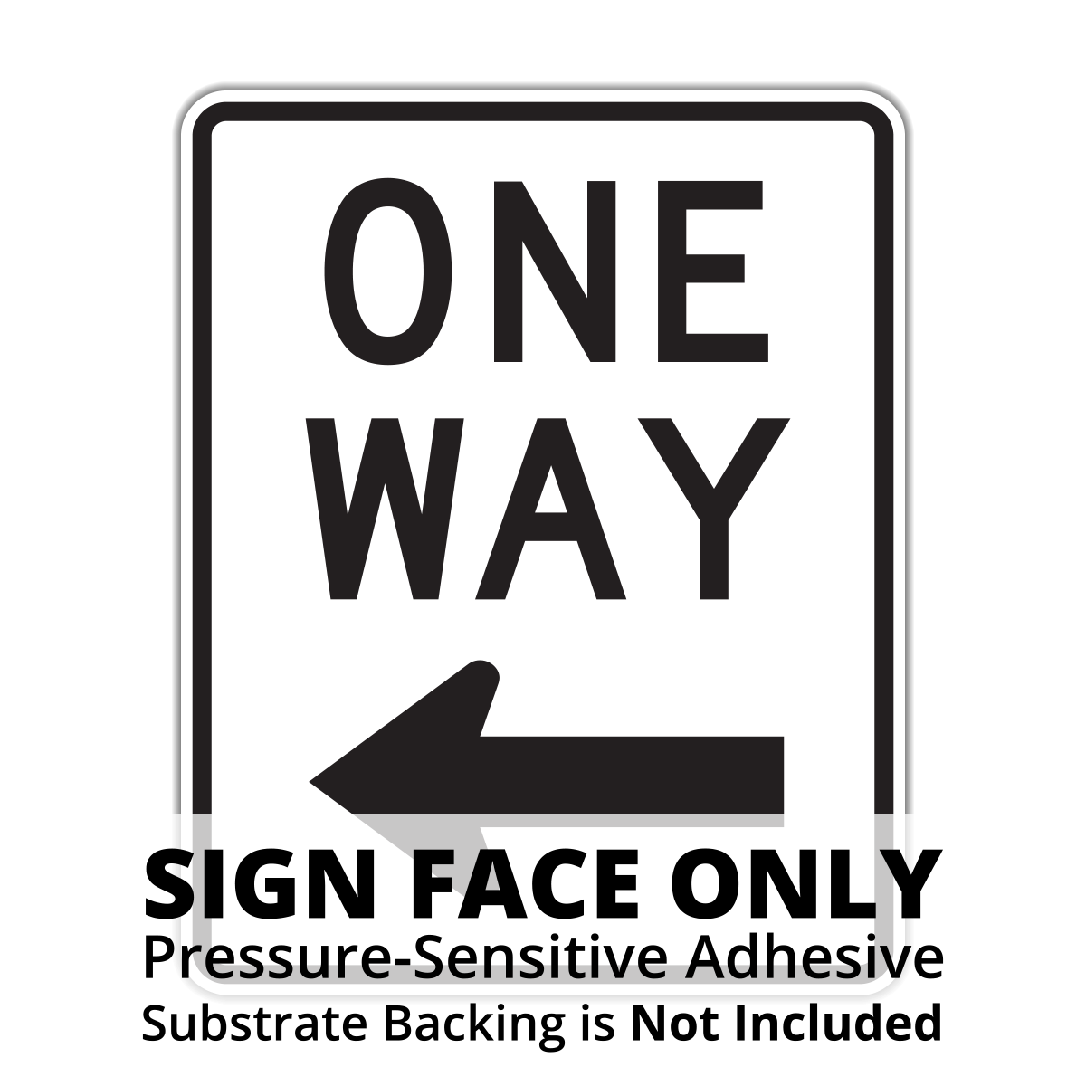R6-1 One Way - Hall Signs