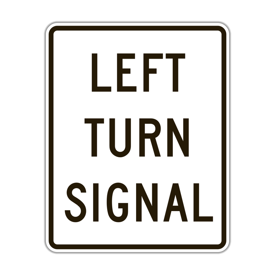 R10 10 Left Right Turn Signal Hall Signs r10-10-left-right-turn-signal-hall-signs