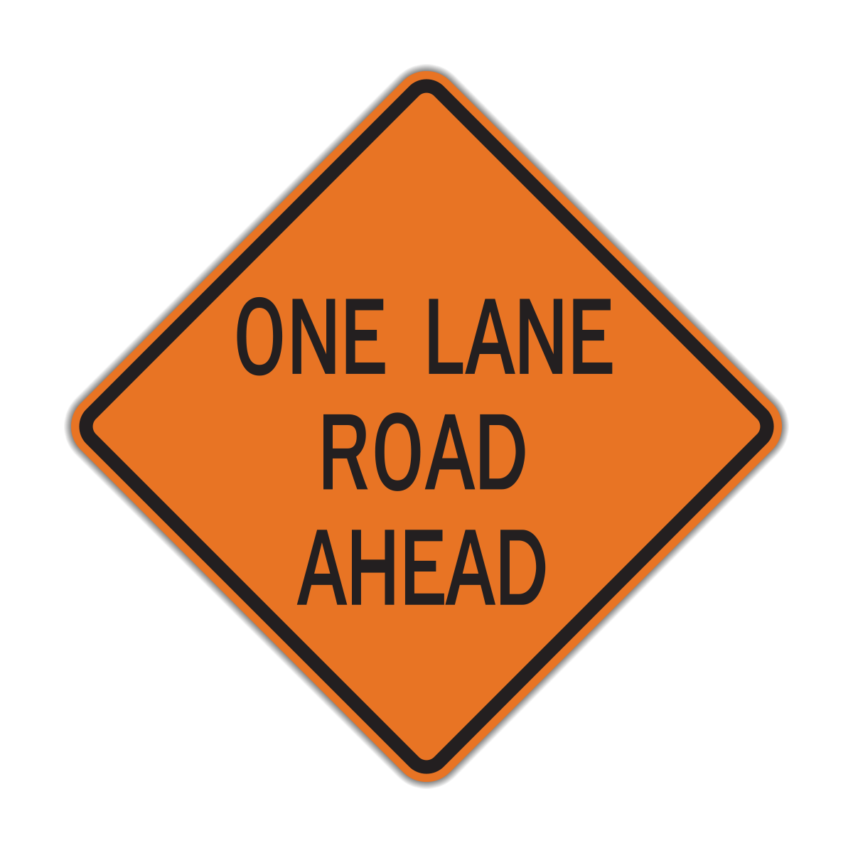 W20-4 One Lane Road Ahead - Hall Signs