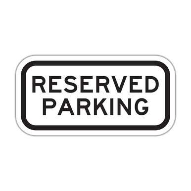 REP Reserved Parking - Hall Signs