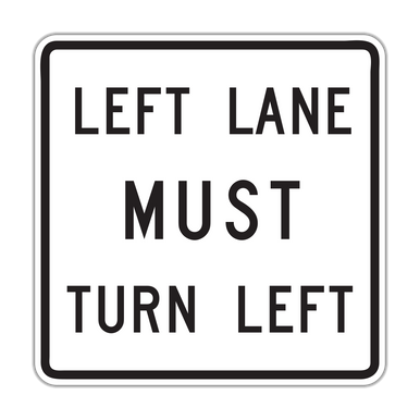 R3-7 Mandatory Turn Left (Right) - Hall Signs