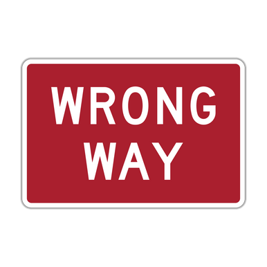 R5-1a Wrong Way - Hall Signs