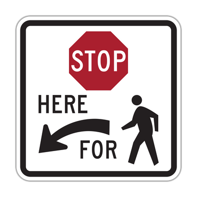 R1-5b Stop Here for Pedestrians - Hall Signs