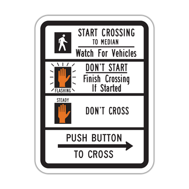 R10-3d Push Button to Cross - Hall Signs
