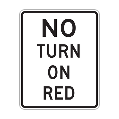 R10-11a No Turn on Red - Hall Signs