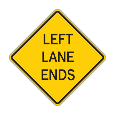 W9-1 Lane Ends - Hall Signs