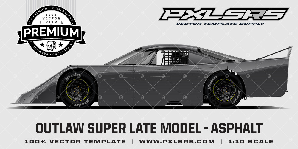 OUTLAW SUPER LATE MODEL - ASPHALT - Side 'Premium' Vector Template ...