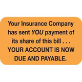 Your Insurance Payment Labels, 7/8" x 1-1/2", Fluorescent Orange, 250 ...