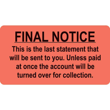 Final Notice Labels, 3-1/4W x 1-3/4H, 250 Per Roll (MAP4740) (MAP4740)