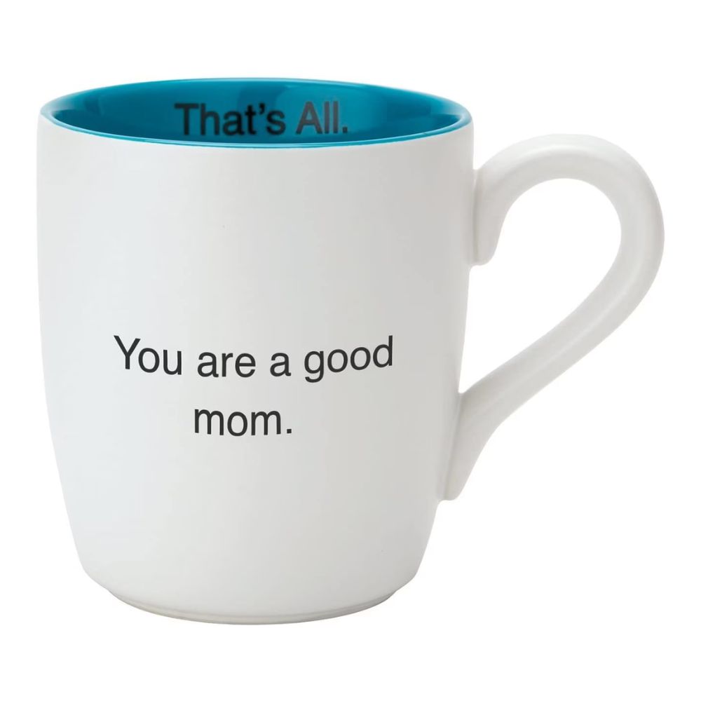 Buy Ta Mug - Good Mom by Santa Barbara Design Studio | queenb