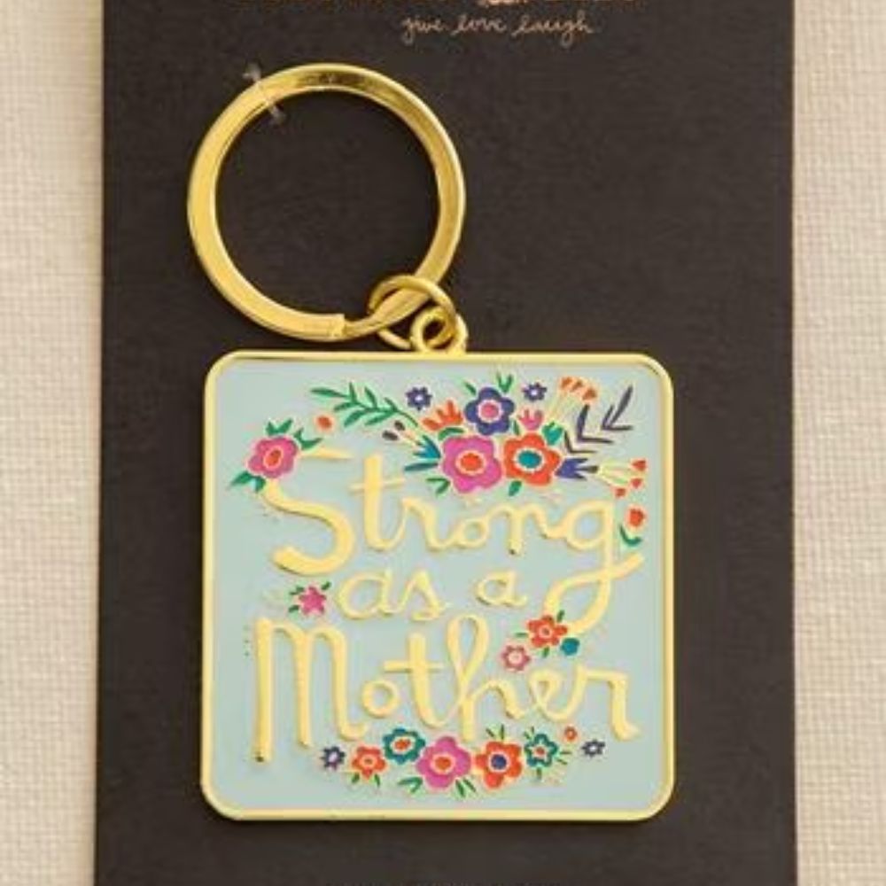 Keychain Enamel - Strong As A Mother by Natural Life | CSL | Buy Now