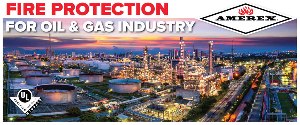 Fire Protection for Oil & Gas Industry - Fire Safety Supply