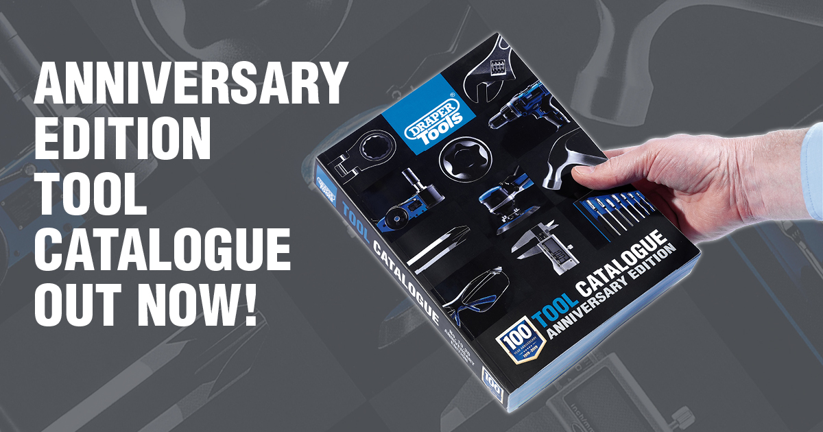 Draper Tools Celebrates 100 Years with New Centenary Edition Catalogue ...