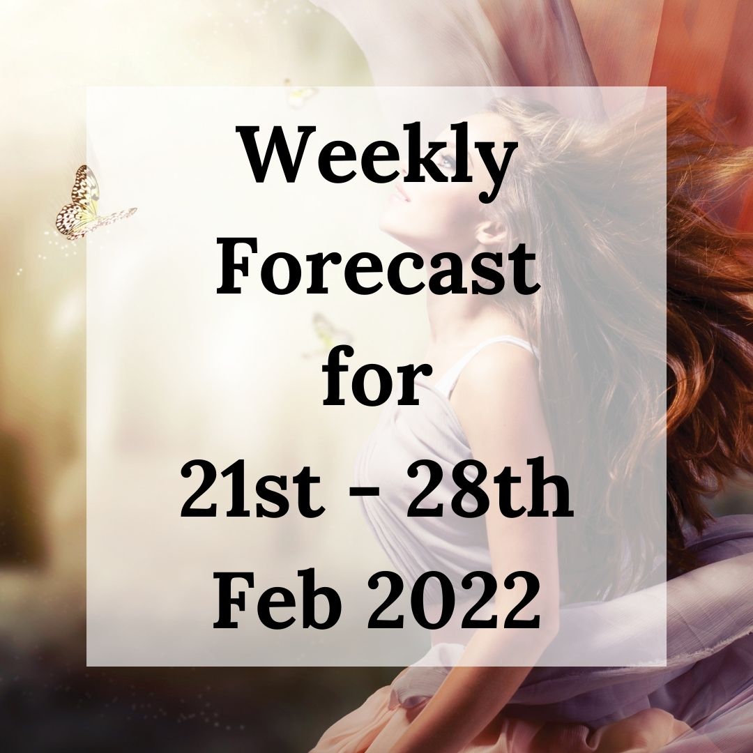 Psychic Forecast - 21st to 27th February 2022 | Day by Day Predictions ...