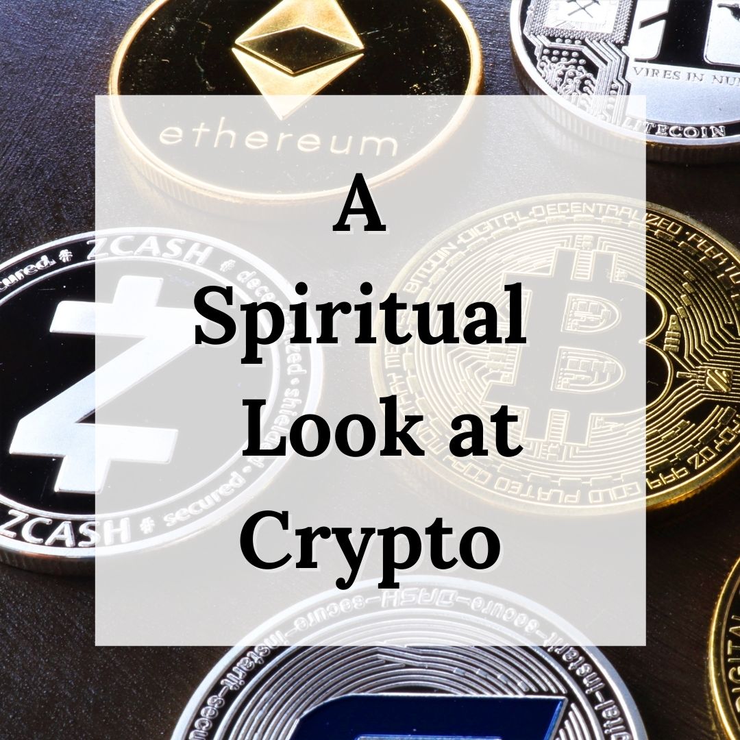 A Spiritual look at Cryptocurrency - Angel Wings Holistics
