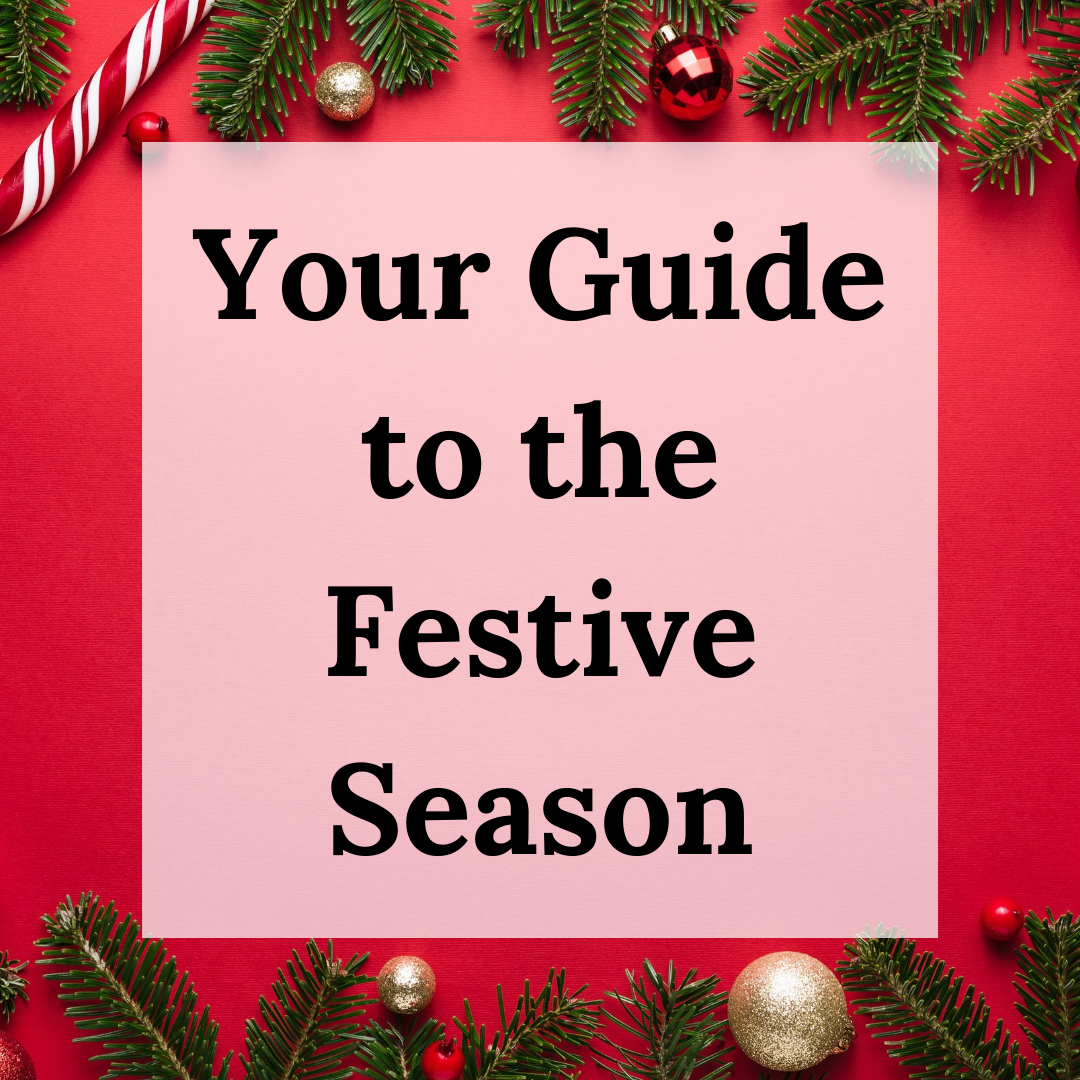 Your Guide to the Festive Season - 25th Dec - 1st Jan 2022 - Angel ...
