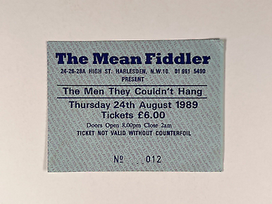 The Men they Couldn't Hang Ticket Original The Mean Fiddler London ...