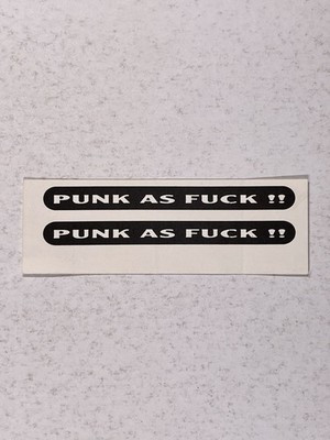 Punk As F*ck Sticker Oriignal Promotion Circa 1990's