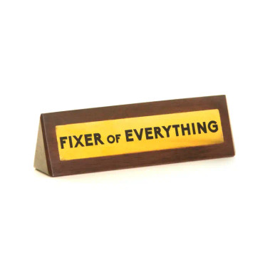 Fixer Of Everything Desk Sign | Boxer Gifts | The Penguin Gallery