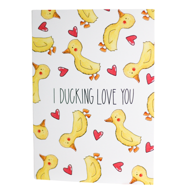 I Ducking Love You Card | Scribbles and Doodlez | The Penguin Gallery