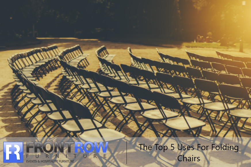 The Top 5 Uses For Folding Chairs - Front Row Furniture