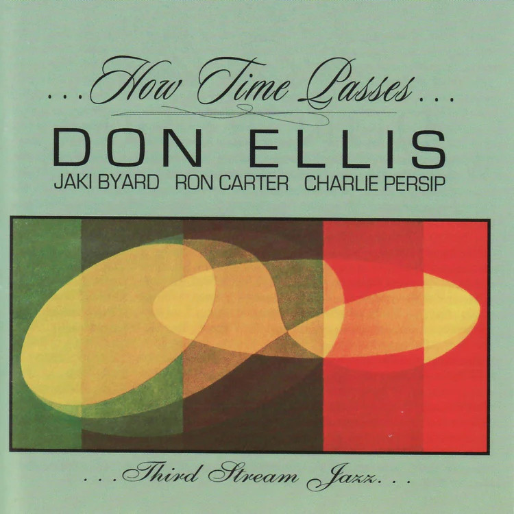 Don Ellis - How Time Passes: Remastered (180g Vinyl LP) - Music Direct