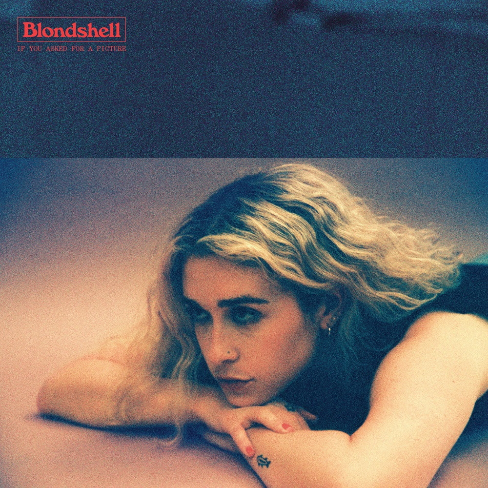 Blondshell - If You Asked for a Picture (Colored Vinyl LP) - Music Direct