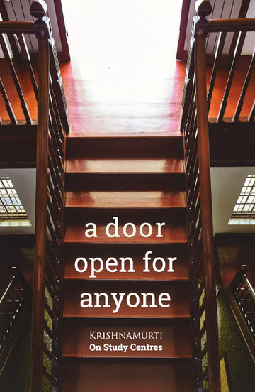 A Door Open For Anyone - Krishnamurti Foundation Trust Online Shop