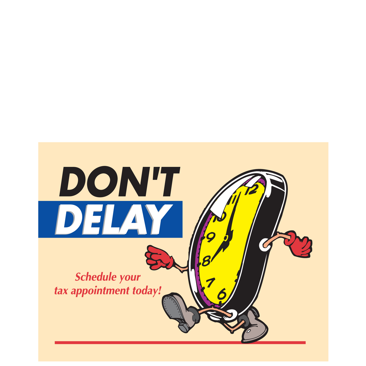 PC23 - Don't Delay Setting your Appointment Postcard - BrokerForms.com