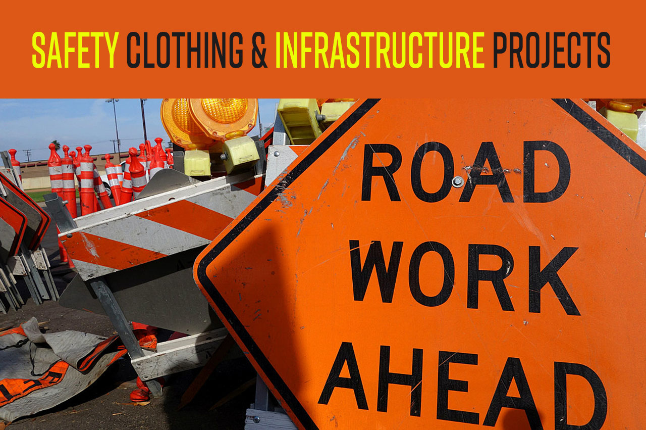 Safety Clothing for New Infrastructure Plans - Safety Smart Gear