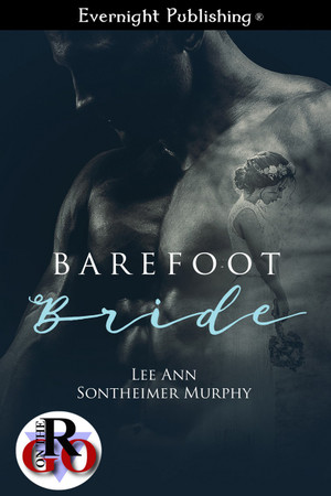 Barefoot Bride by Lee Ann Sontheimer Murphy - Evernight Publishing