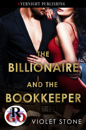 The Billionaire and the Bookkeeper by Violet Stone
