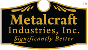 Metalcraft Industries, Inc. Premium Quality Sign Supply