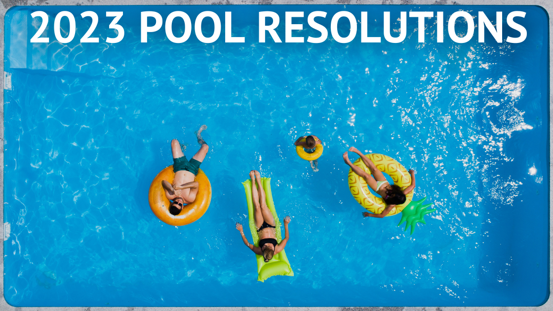 2023 Pool Resolutions - EZ Pool & Spa Supply