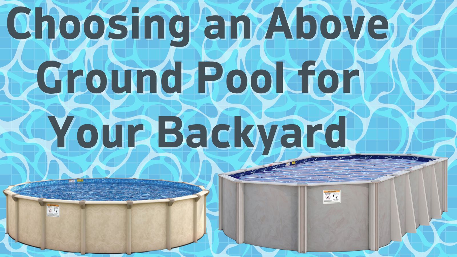 How to Choose the Right Above Ground Pool for Your Backyard - EZ Pool ...