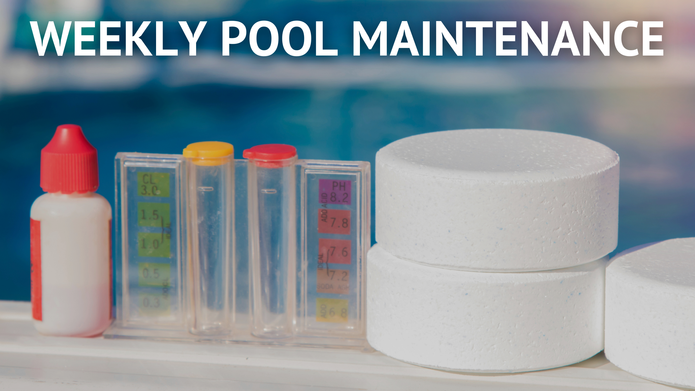 Weekly Pool Maintenance Guide - EZ Pool & Spa Supply