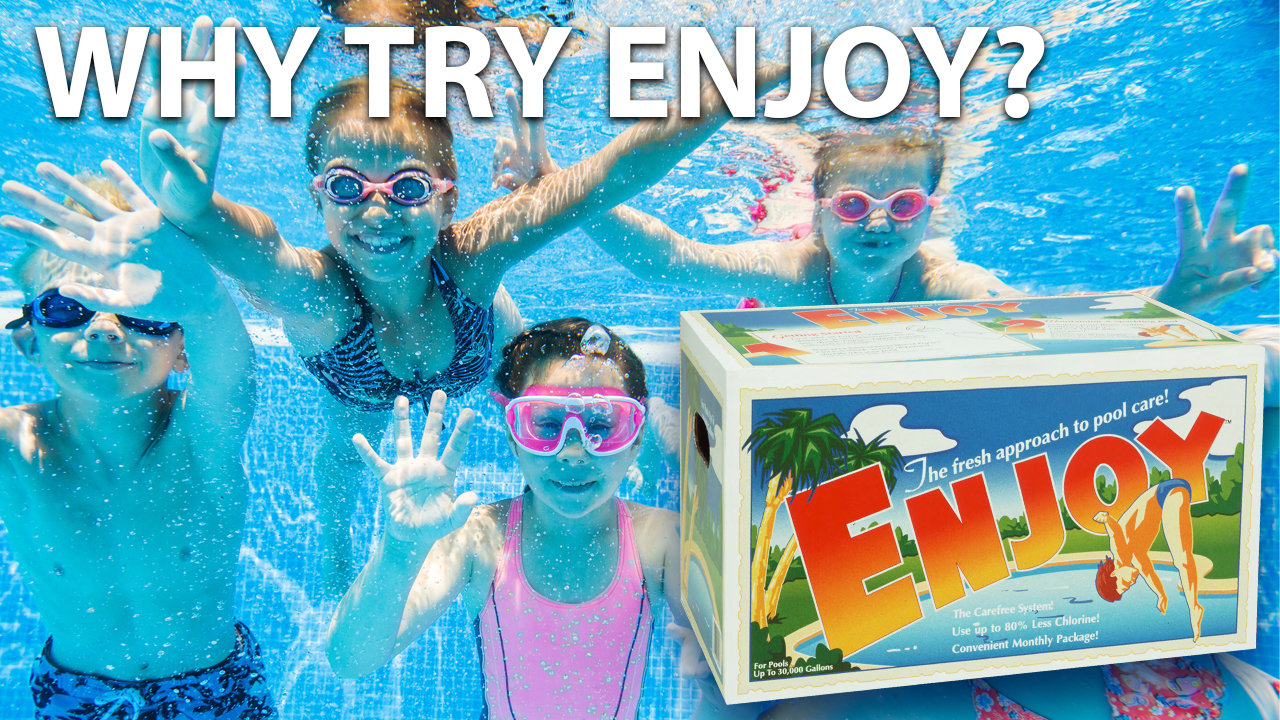 Why Try Enjoy Pool Care Kits? - EZ Pool & Spa Supply