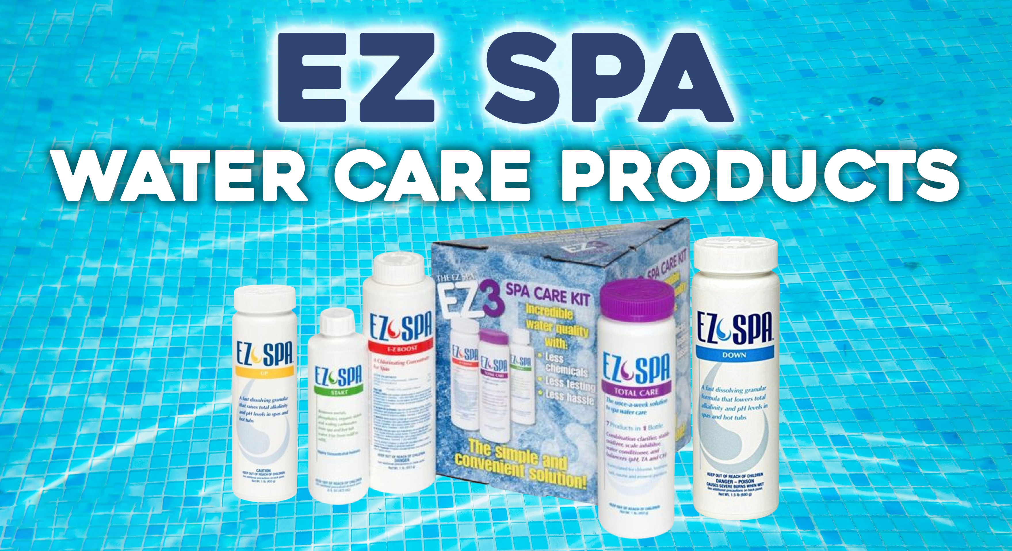 EZ Spa Water Care Products - EZ Pool & Spa Supply