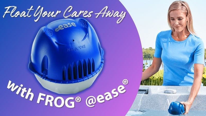 Float Your Cares Away with FROG® @ease® Floating System from EZ Pool & Spa Supply - EZ Pool ...