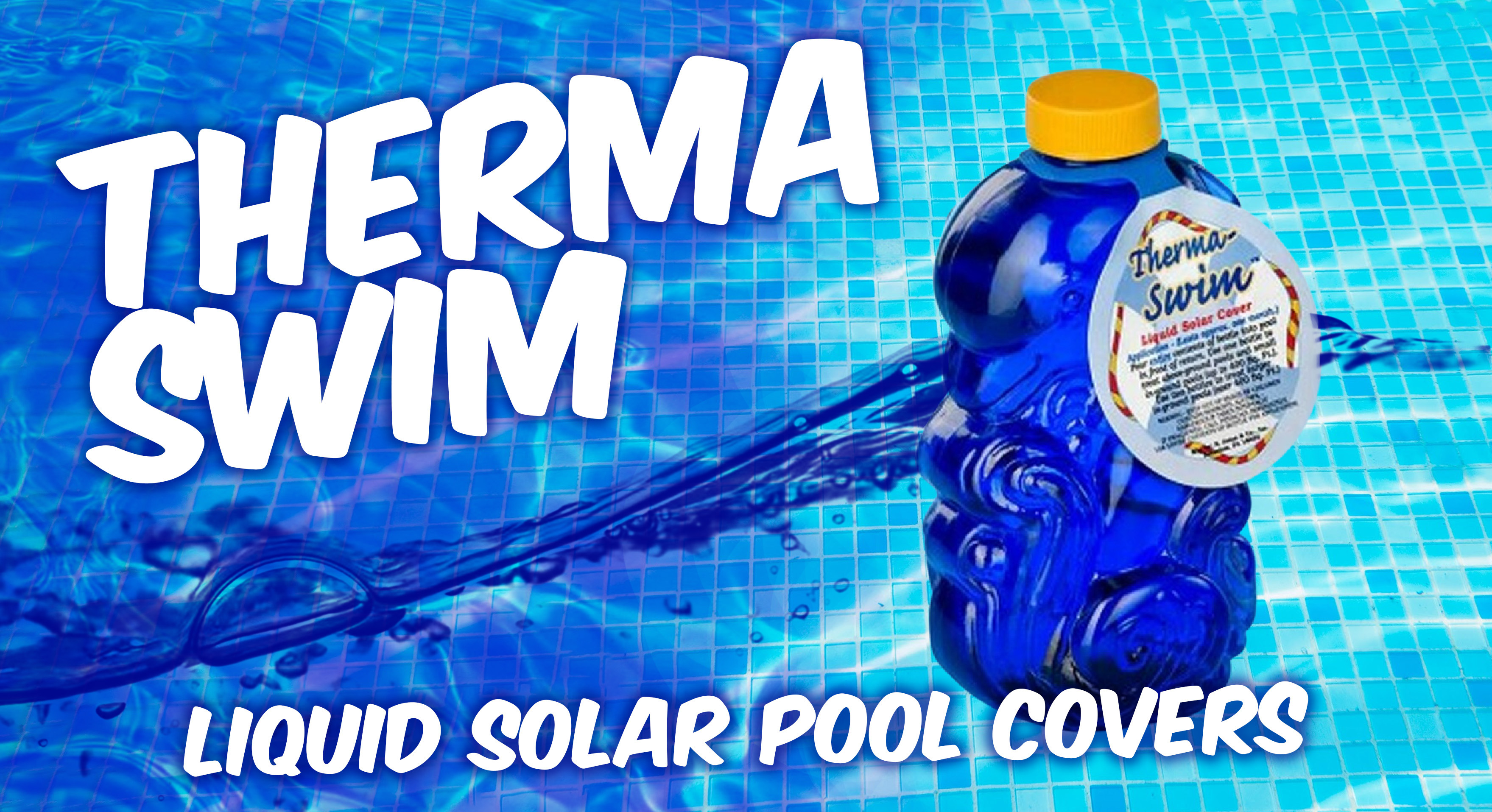 Liquid Solar Pool Covers - EZ Pool & Spa Supply