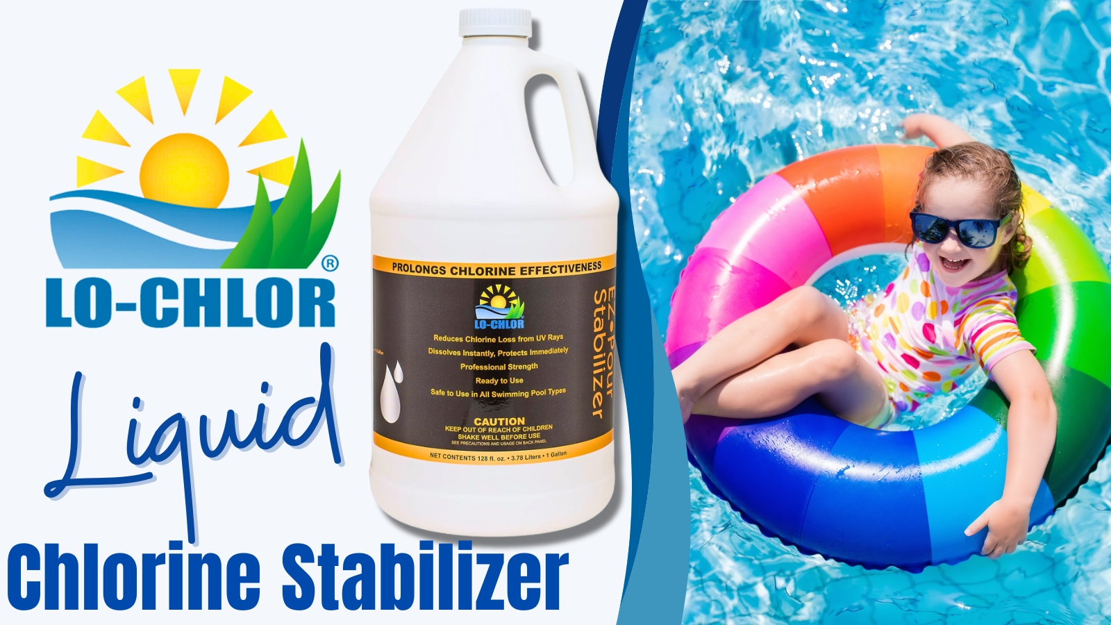 Lo-Chlor Liquid Chlorine Stabilizer - EZ Pool & Spa Supply