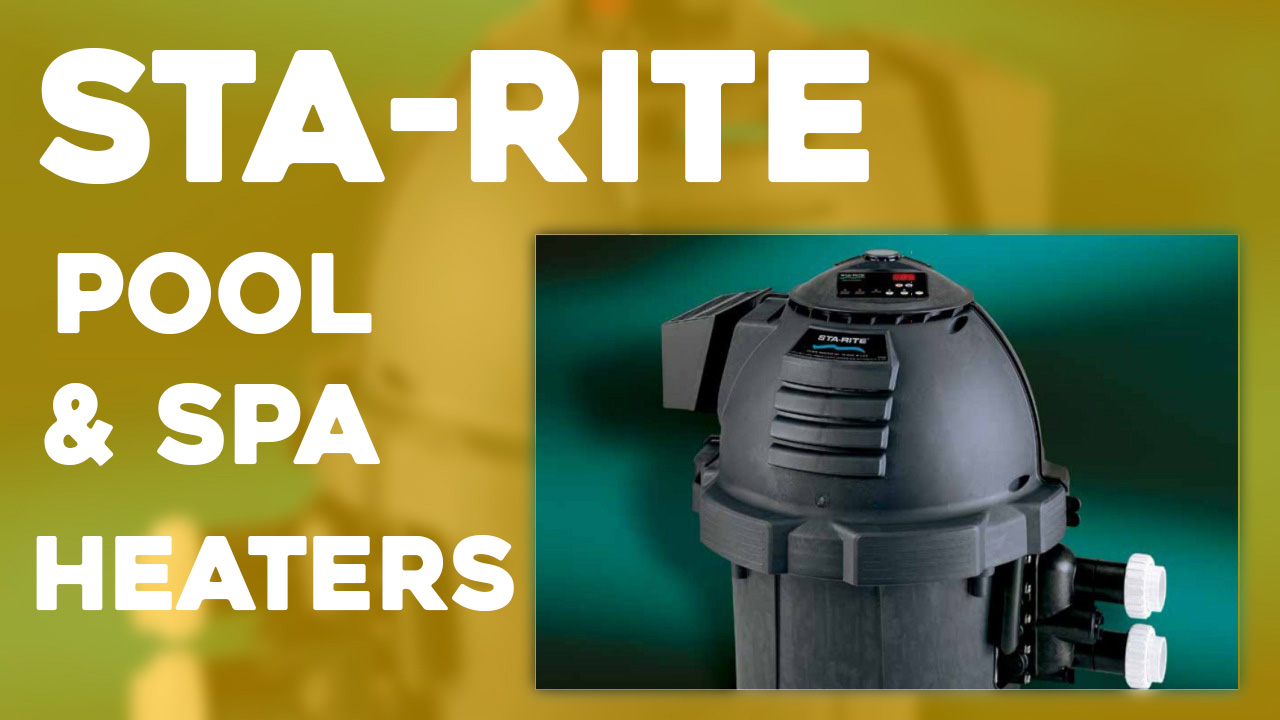 Sta-Rite Max-E-Therm Pool and Spa Heaters - EZ Pool & Spa Supply