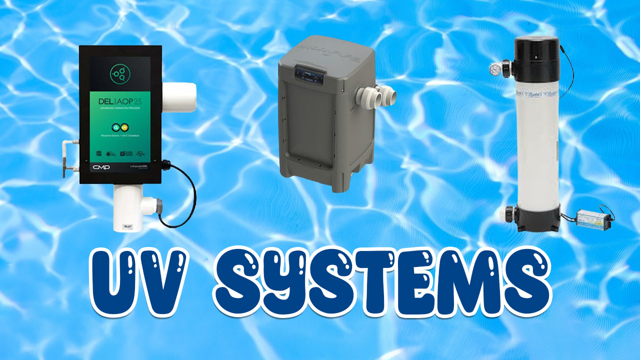 Swimming Pool UV Systems - EZ Pool & Spa Supply