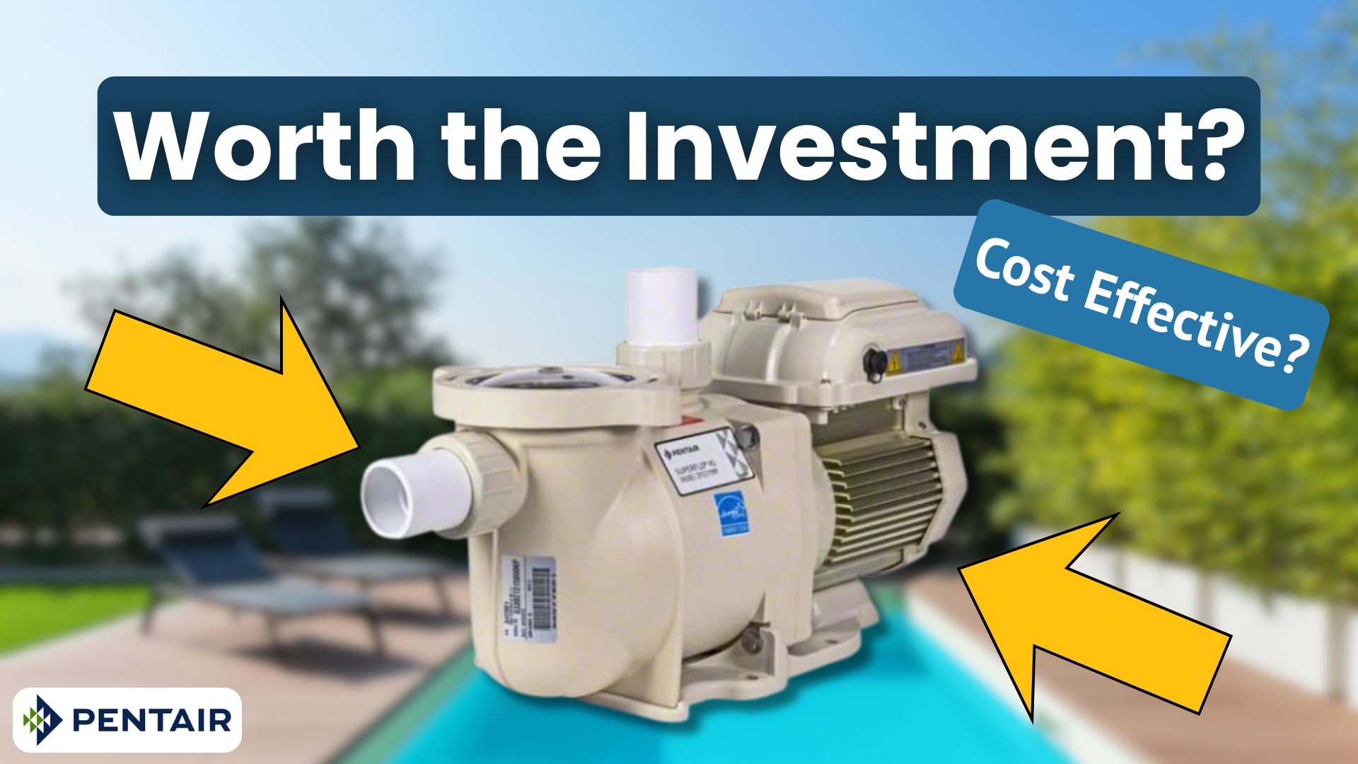 Are Pentair Variable Speed Pumps Worth the Investment? - EZ Pool & Spa ...