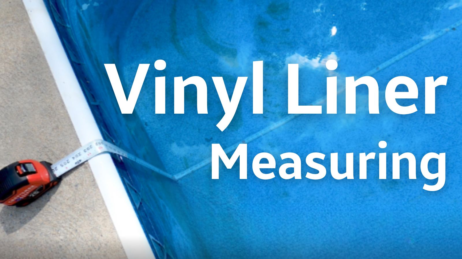 How to Measure an Inground Pool Liner - EZ Pool & Spa Supply
