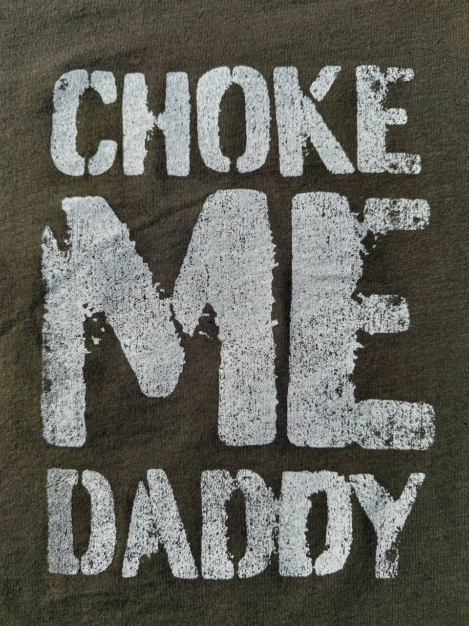 Choke Me Daddy